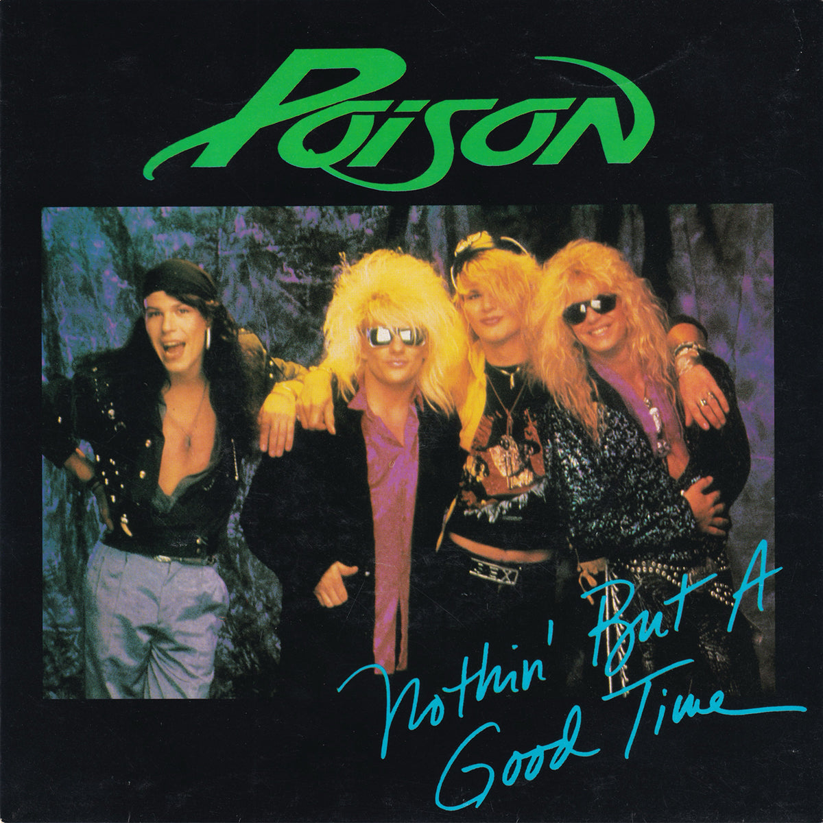 Nothin' But A Good Time – Rare Records