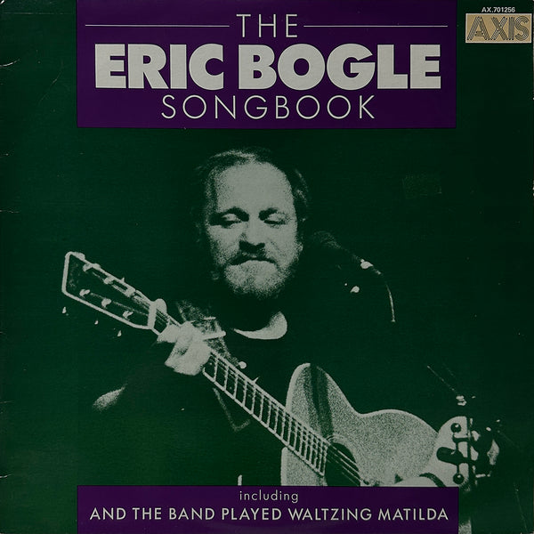 The Eric Bogle Songbook - Rare Records Au