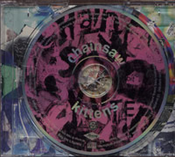 Chainsaw Kittens - Rare Records Au