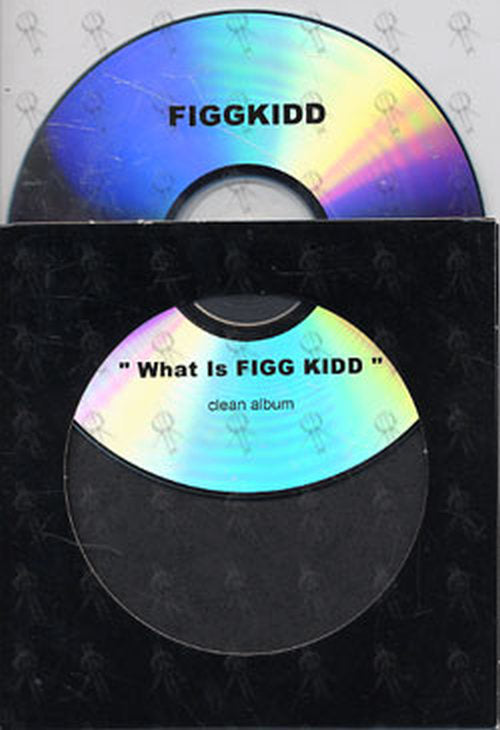 What Is Figg Kidd – Rare Records