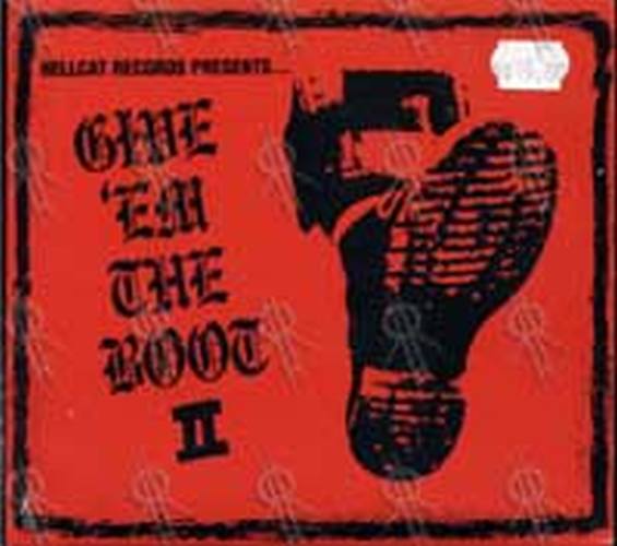 Hellcat Records Presents ... Give Em The Boot II – Rare Records